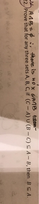 Solved A cap B = phi; there is no x elements of A cap B | Chegg.com