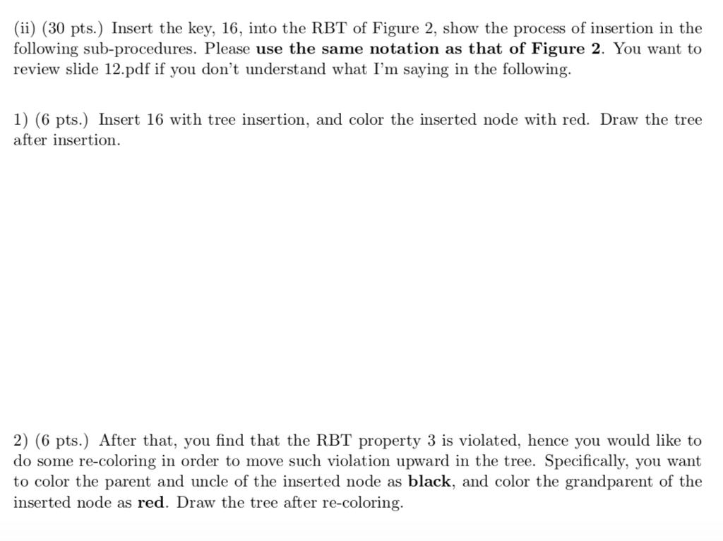 Solved Problem 4 (40 pts.) (i) (10 pts.) Given the red-black | Chegg.com Solved Problem 4 (40 pts.) (i) (10 pts.) Given the red-black | Chegg.com