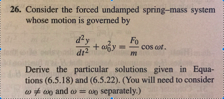 Solved 26. Consider the forced undamped spring-mass system | Chegg.com