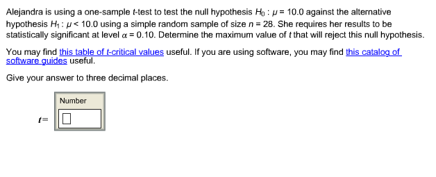 Solved Alejandra is using a one-sample t-test to test the | Chegg.com
