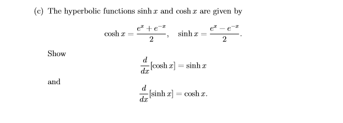 Solved The hyperbolic functions sin h x and cosh x are given | Chegg.com