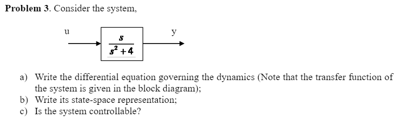Solved Consider the system, Write the differential equation | Chegg.com