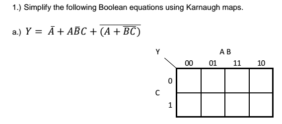 Solved 1.) Simplify the following Boolean equations using | Chegg.com