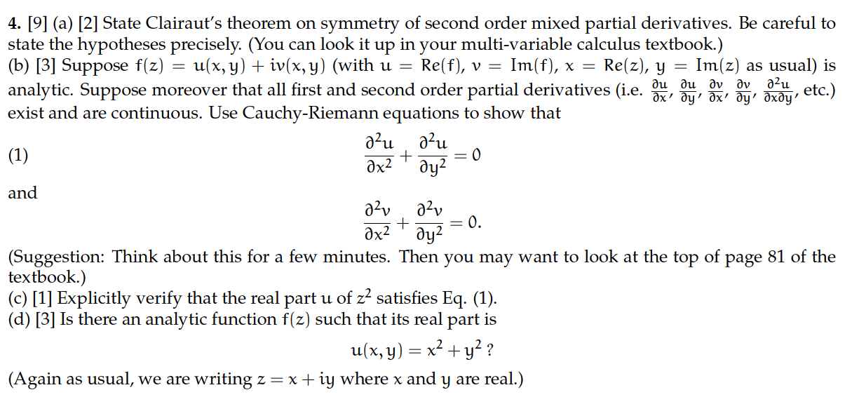 Solved 4. [9] (a) [2] State Clairaut's theorem on symmetry | Chegg.com