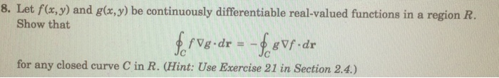 Solved 8. Let f( x,y) and g(x,y) be continuously | Chegg.com