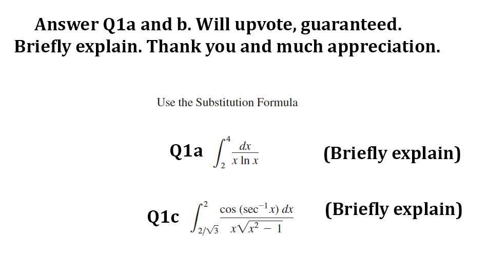 Solved Use the Substitution Formula Q1q integral_2^4 dx/x | Chegg.com