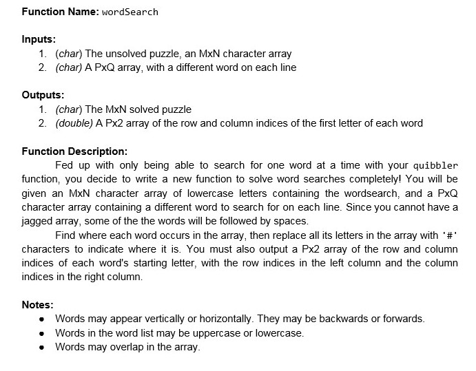 Solved Function Name: wordSearch Inputs: 1. (char) The | Chegg.com