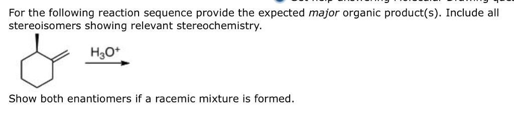 Solved For the following reaction sequence provide the | Chegg.com