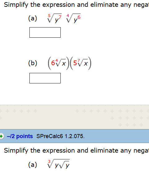 Solved Simplify the expression and eliminate any nega | Chegg.com