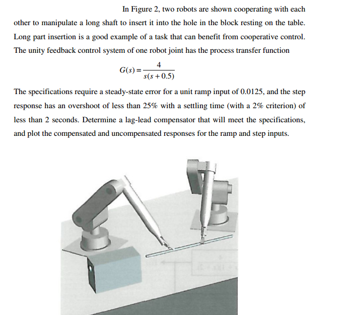 Solved In Figure 2, two robots are shown cooperating with | Chegg.com