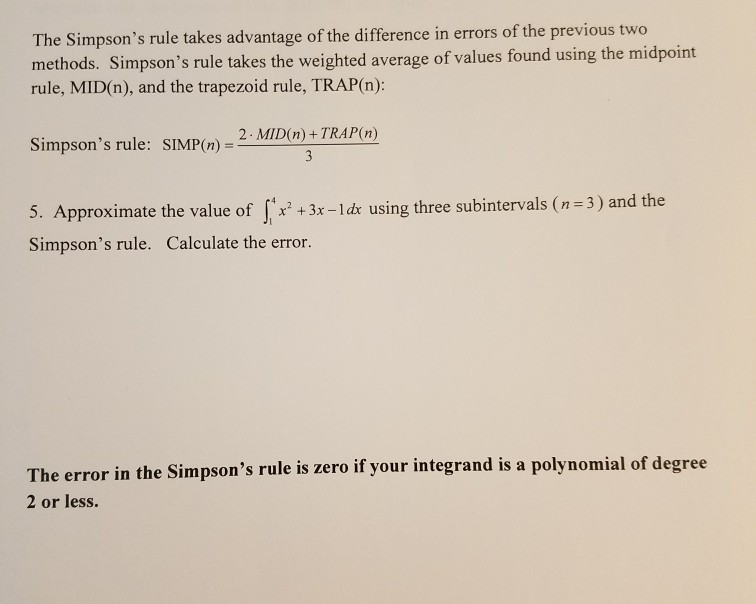 Solved The Simpson's rule takes advantage of the difference | Chegg.com