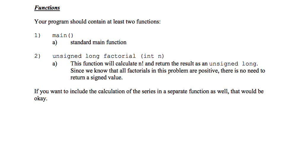 Solved Assignment #7-Series Convergence For this program, | Chegg.com Solved Assignment #7-Series Convergence For this program, | Chegg.com
