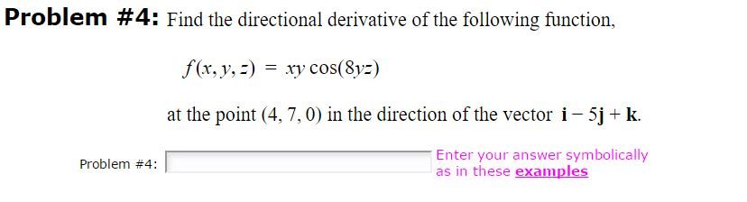 Solved Find the directional derivative of the following | Chegg.com
