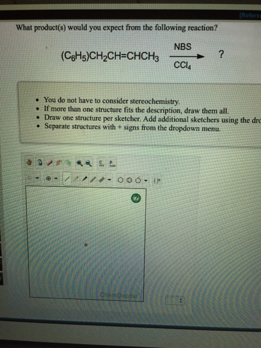 Solved What product(s) would you expect from the following | Chegg.com