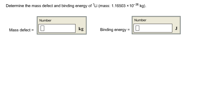 Solved Determine the mass defect and binding energy of 7Li | Chegg.com Solved Determine the mass defect and binding energy of 7Li | Chegg.com