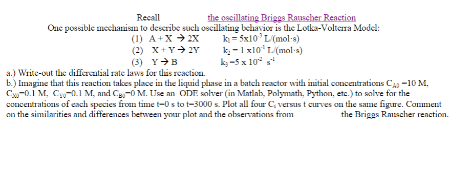 Recall the oscillating Briggs Rauscher Reaction One | Chegg.com