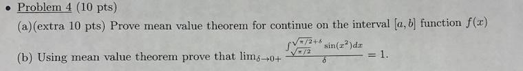 Solved . Problem 4 (10 pts) (a) (extra 10 pts) Prove mean | Chegg.com