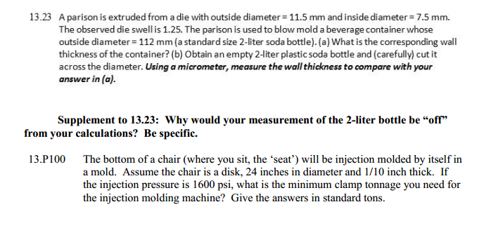 A parison is extruded from a die with outside | Chegg.com