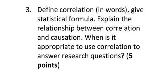 Solved Define correlation (in words), give statistical | Chegg.com