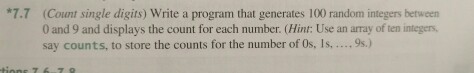 Solved *7.7 (Count single digits) Write a program that | Chegg.com