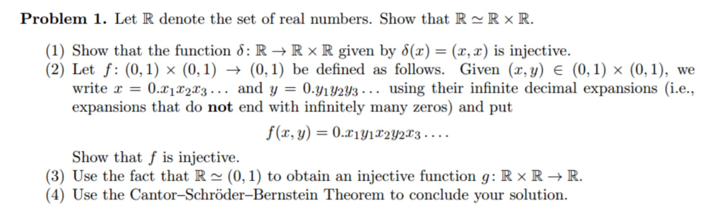 Solved Problem I. Let R denote the set of real numbers. Show | Chegg.com