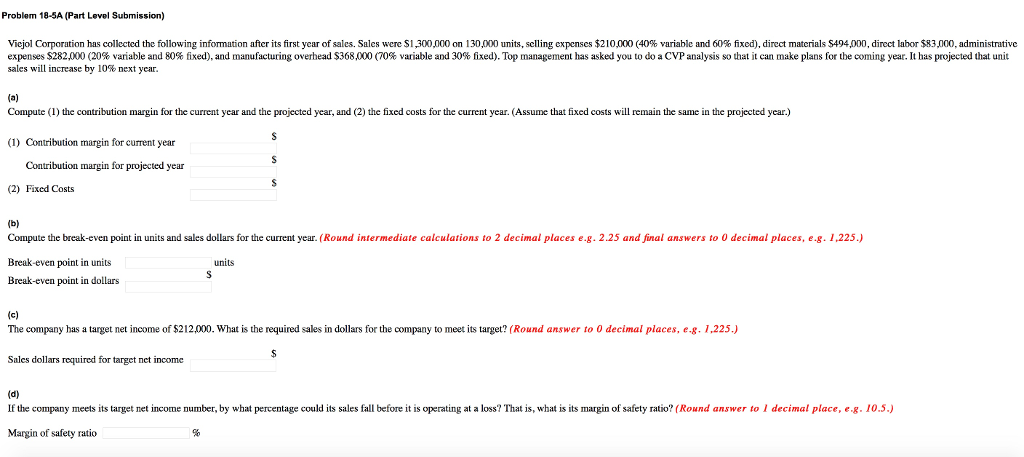 Solved Problem 18-5A (Part Level Submission) Viejol Corp | Chegg.com
