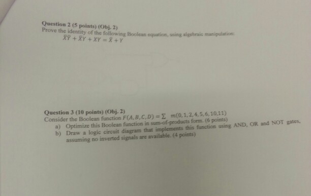 Solved Prove the identity of the following Boolean equation, | Chegg.com