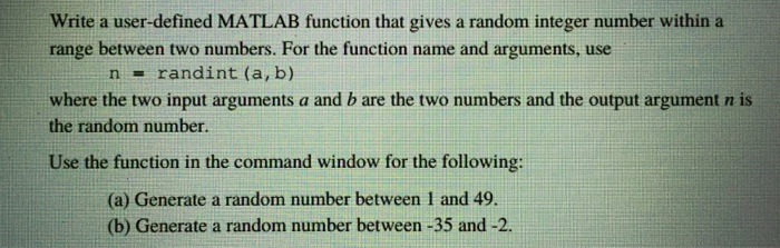 Solved Write a user-defined MATLAB function that gives a | Chegg.com