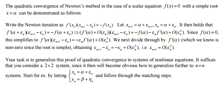 The quadratic convergence of Newton's method in the | Chegg.com