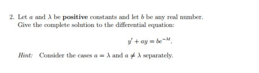 Solved 2. Let a and λ be positive constants and let b be any | Chegg.com