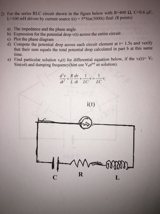 Solved For the series RLC circuit shown in the figure below | Chegg.com