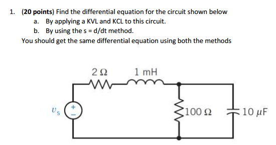 Solved Find the differential equation for the circuit shown | Chegg.com