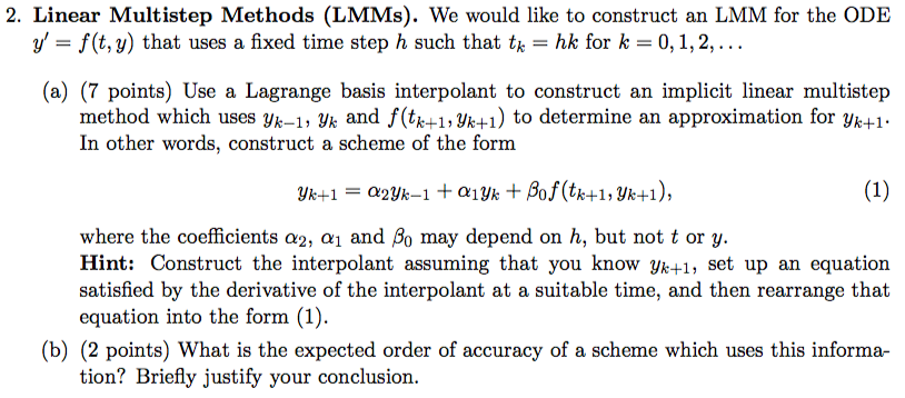 2. Linear Multistep Methods (LMMs). We would like to | Chegg.com
