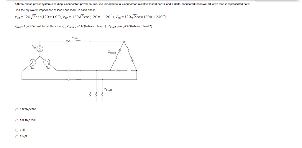 Solved A three-phase power system including Y-connected | Chegg.com