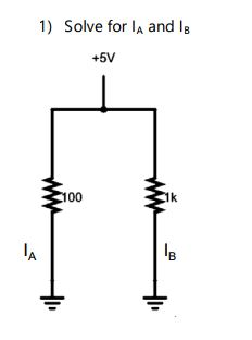 Solved 1) Solve for lA and le +5V | Chegg.com