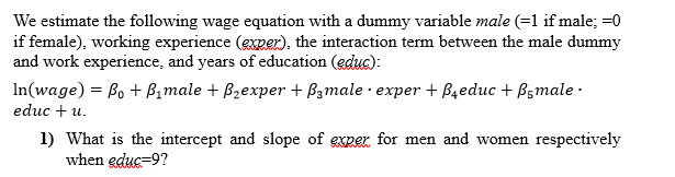 Solved We estimate the following wage equation with a dummy | Chegg.com