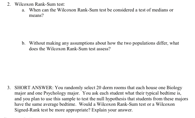 Solved Wilcoxon Rank-Sum test: When can the Wilcoxon | Chegg.com