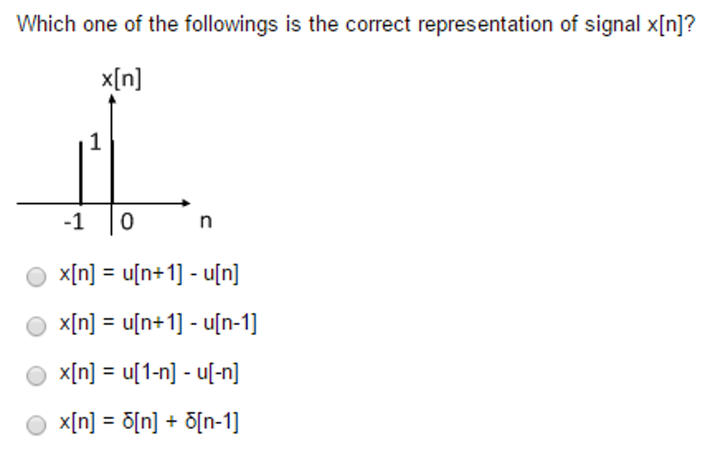 The Signal X[n Is Shown Below Which One Of The