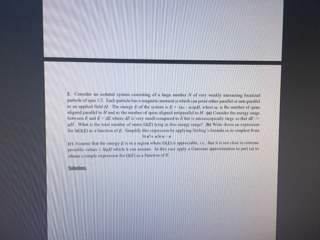 Solved 2. Consider an isolated system consisting of a large | Chegg.com