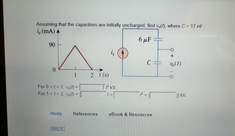 Solved Assuming that the capacitors are initially uncharged, | Chegg.com