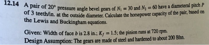 Solved A pair of 20 degree pressure angle bevel gears of N_1 | Chegg.com