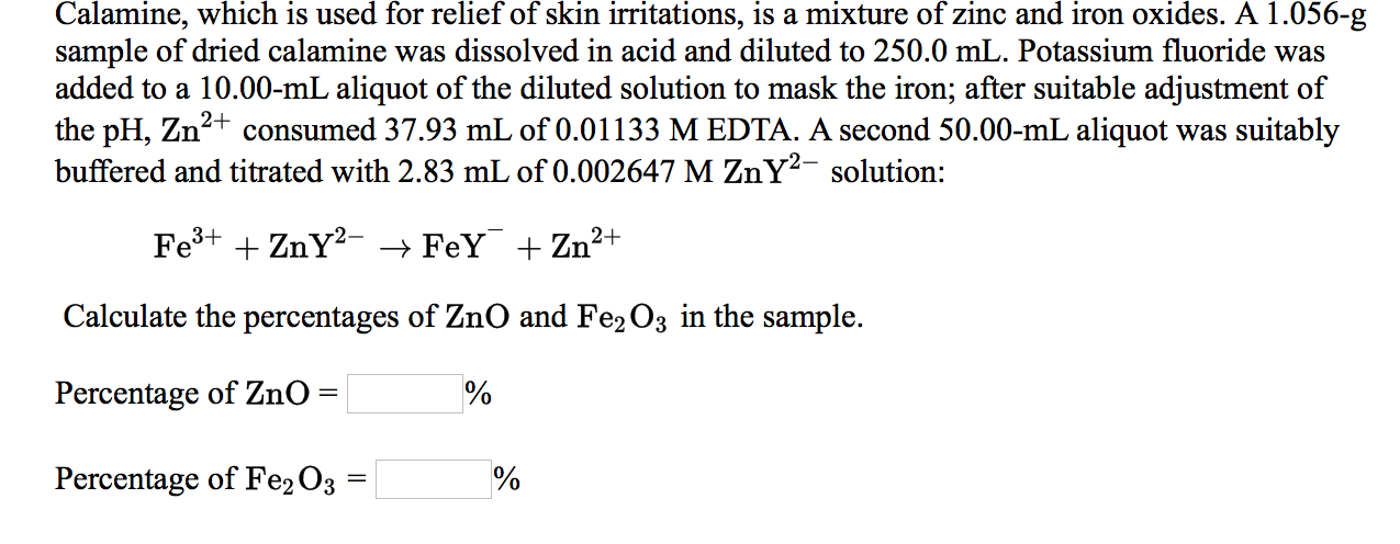 Solved Calamine, which is used for relief of skin | Chegg.com