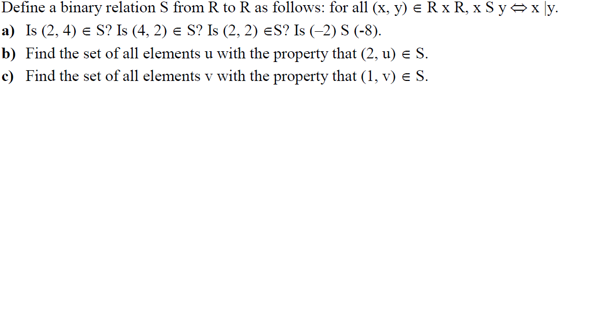 Solved Define a binary relation S from R to R as follows: | Chegg.com