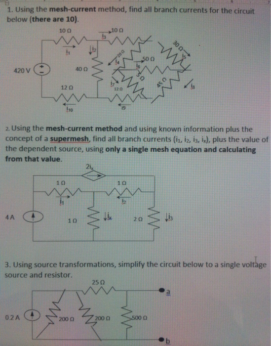 Solved 1. Using the mesh-current method, find all branch | Chegg.com
