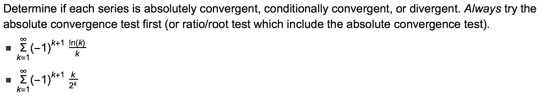 Solved Determine if each series is absolutely convergent, | Chegg.com