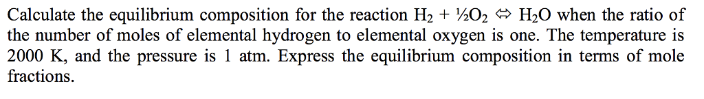 Solved Calculate the equilibrium composition for the | Chegg.com
