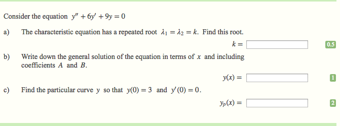 Solved Consider the equation y" + 6y' + 9y = 0 a) The | Chegg.com