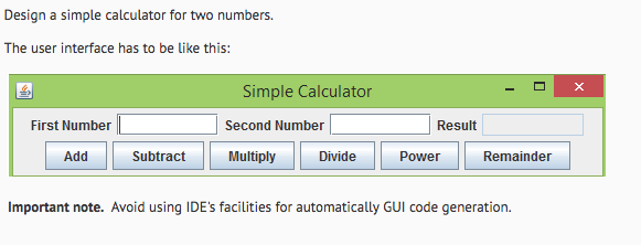 Solved Design a simple calculator for two numbers. The user | Chegg.com