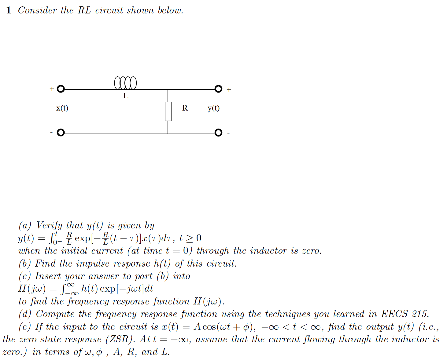 Solved Consider The Rl Circuit Shown Below Verify That 