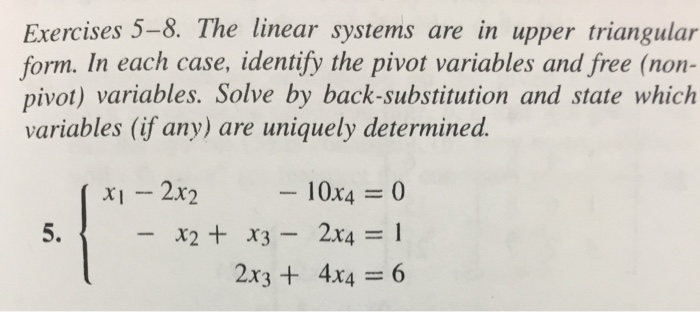 Solved Exercises 5-8. The linear systems are in upper | Chegg.com